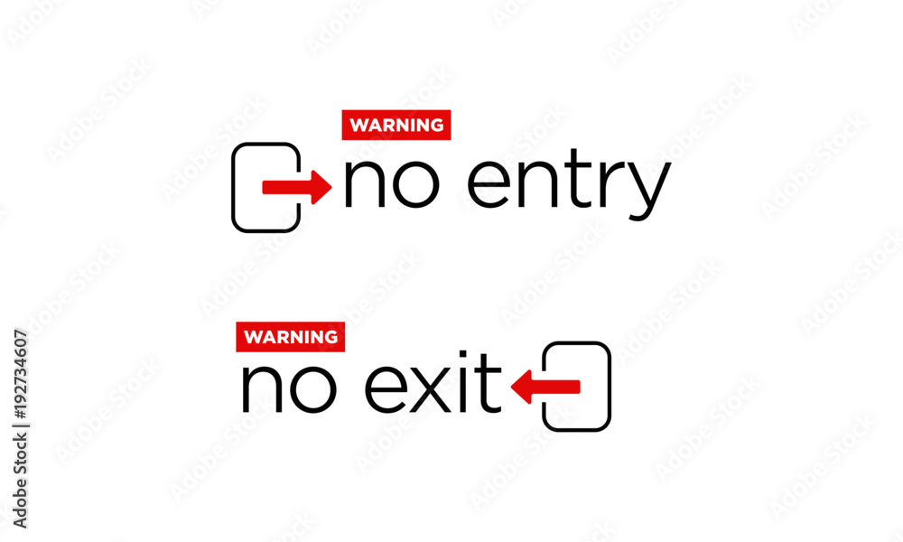 Danger No Entry Sign Board Design in Minimal Style Emergency Exit Only ...