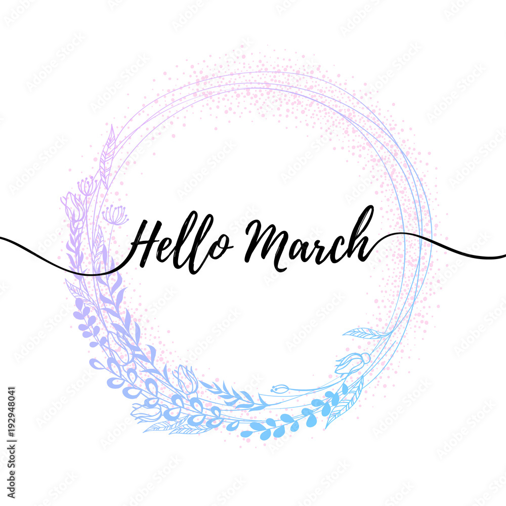 Hello march inspirational illustration. Spring background. Stock Vector ...