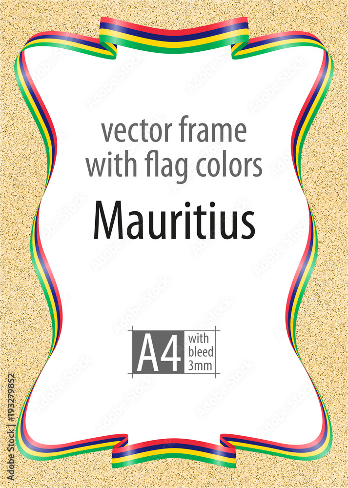 Frame and border of ribbon with the colors of the Mauritius flag ...