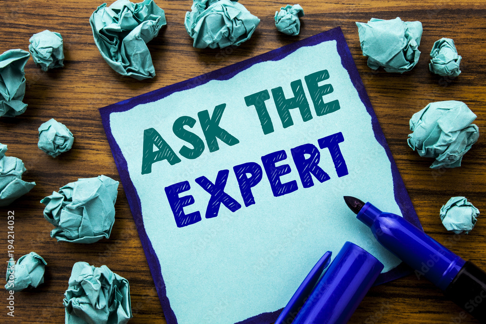 Writing text showing Ask The Expert. Business concept for Advice Help ...