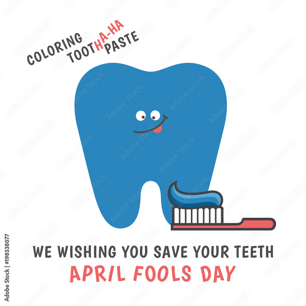Cartoon tooth coloring in blue color with holiday greeting. April Fools ...