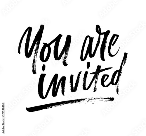 You are invited brush lettering invitation. Modern calligraphy isolated ...
