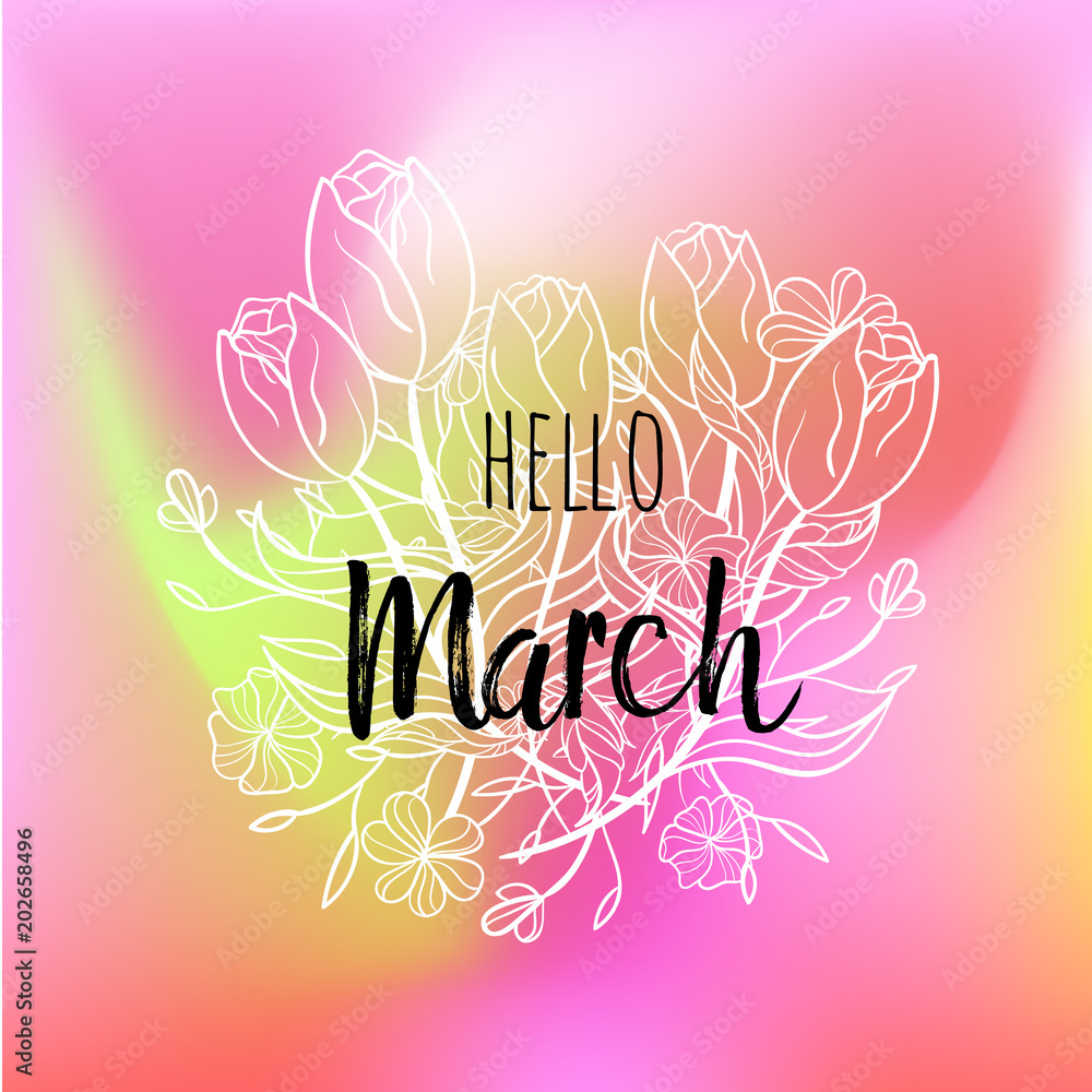 Hello March poster with tulips and flowers. Motivational print for ...