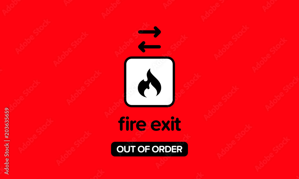 Fire Exit Out of Order Direction Sign Vector Illustration with Left and ...