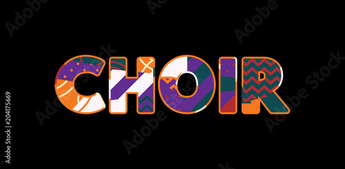 Choir Concept Word Art Illustration Stock Vector | Adobe Stock