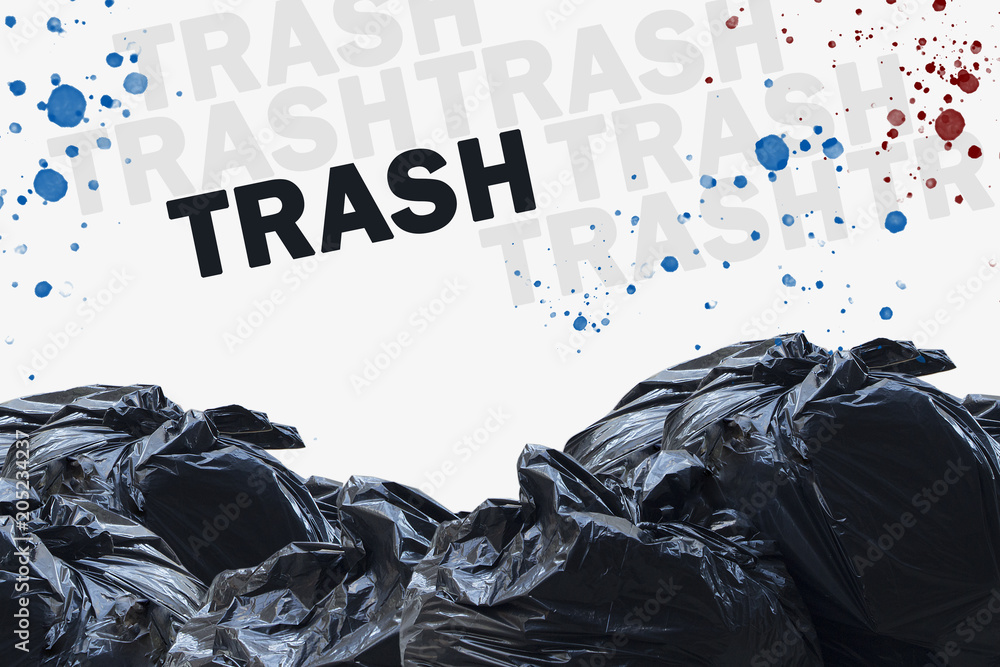 Trash concept with stacked garbage bags and waste. Other words are junk ...