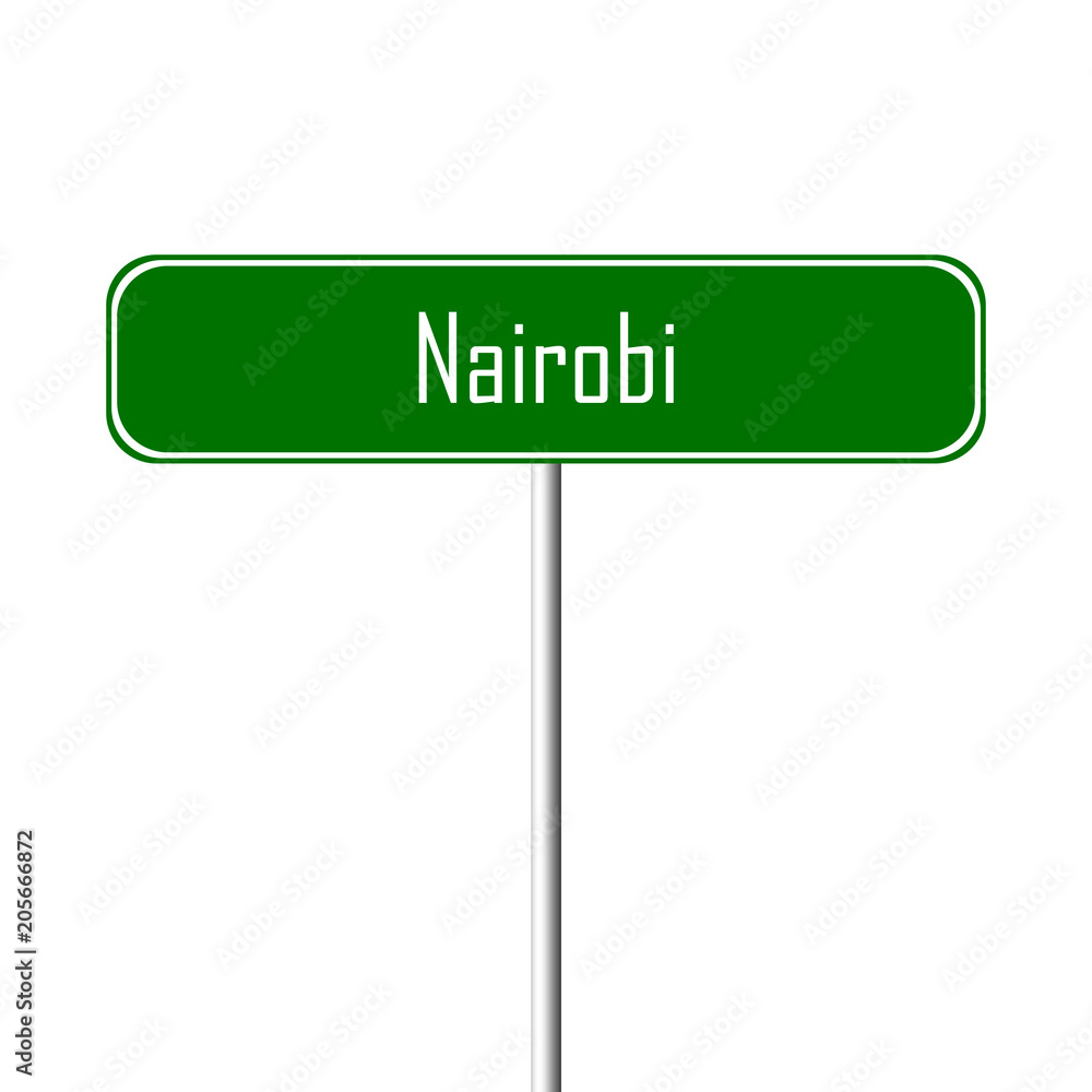Nairobi Town sign - place-name sign Stock Illustration | Adobe Stock