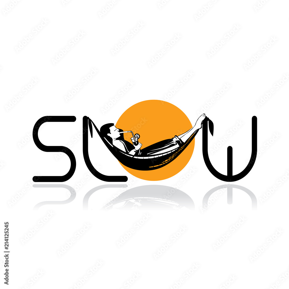 Slow logo. Slow life. Vector illustration isolated on white background ...