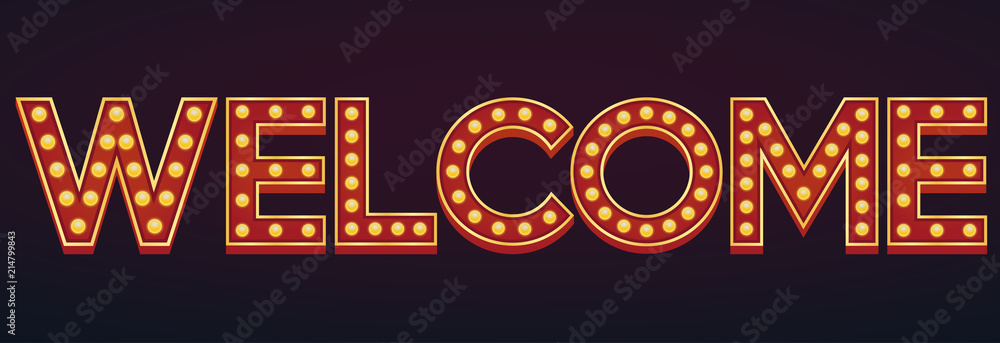 WELCOME banner alphabet sign marquee light bulb vintage Stock Vector ...