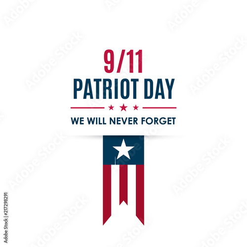 9/11 Patriot Day banner. USA Patriot Day card. September 11, 2001. We ...