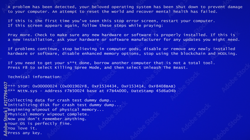 A funny fake BSOD (blue screen of death) failure message, recreated by me with a comedic meaning ...