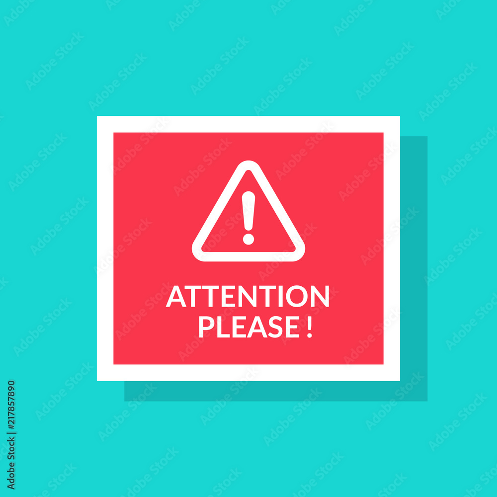 Attention please concept vector illustration of important announcement ...