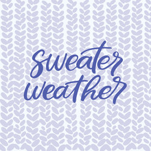 Sweater Weather Poster Free Stock Photo - Public Domain Pictures