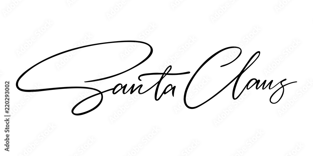 Christmas signature to the card: Santa Claus. Isolated vector ...