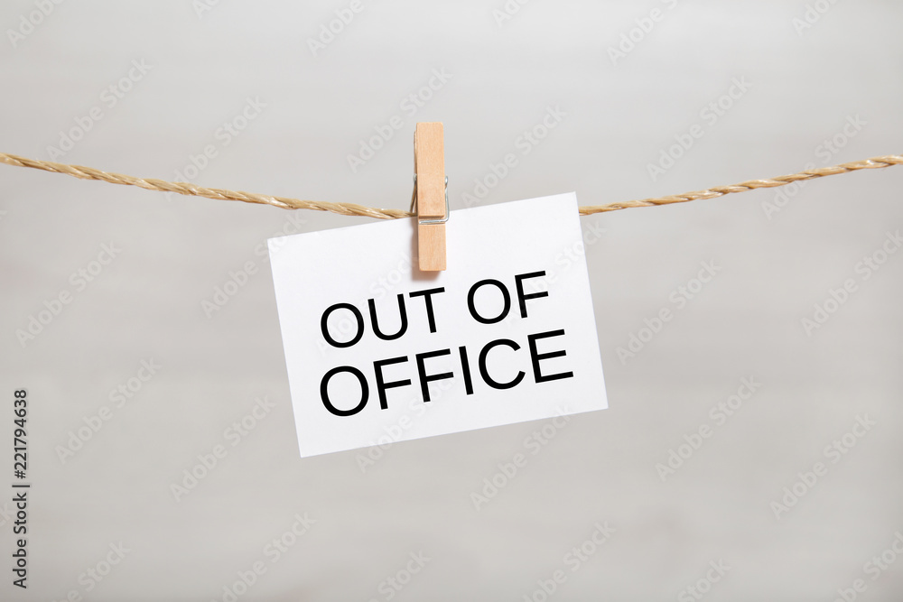 Out of office Stock Photo | Adobe Stock