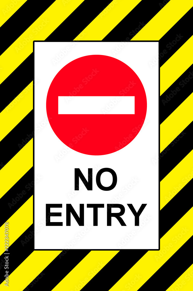 no entry sign board with warning stripes 素材庫插圖 | Adobe Stock