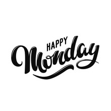Happy Monday Graffiti Free Stock Photo - Public Domain Pictures