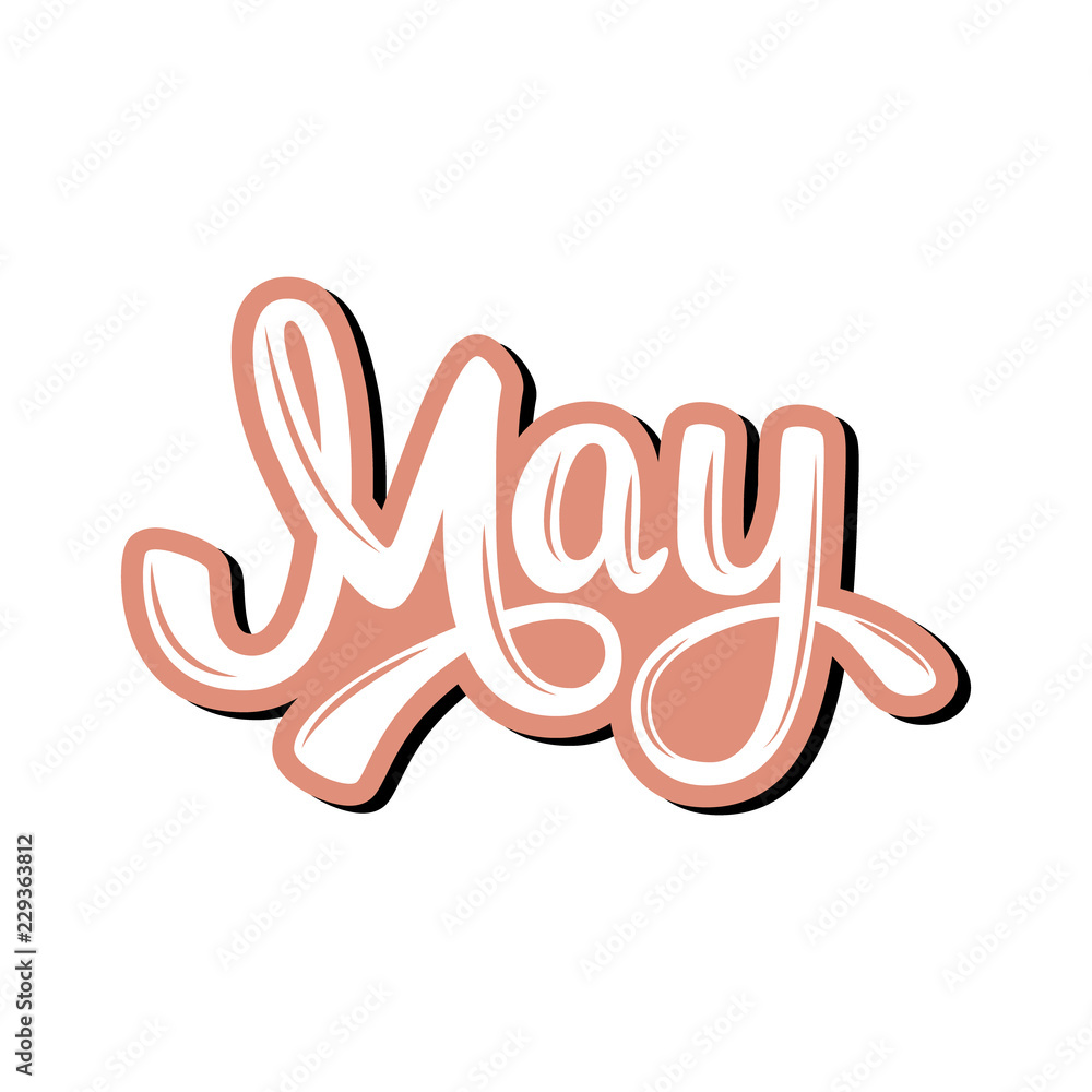 May. Name of the month. Handwritten Lettering. Text. Modern Calligraphy ...