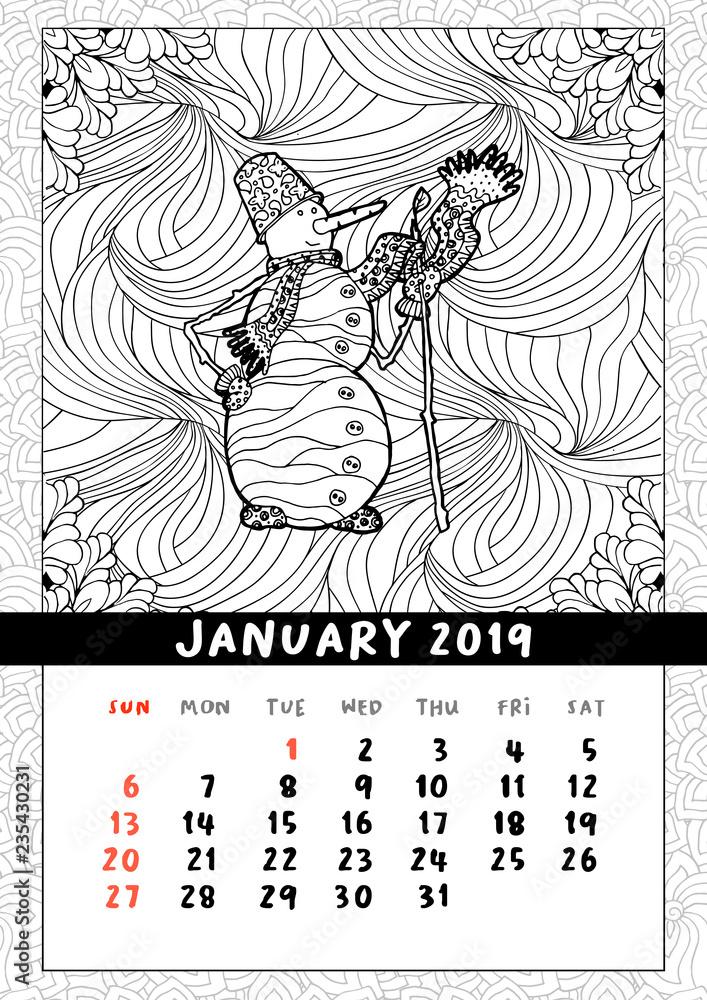 Snowman in doodle style, calendar January 2019. Coloring book poster ...