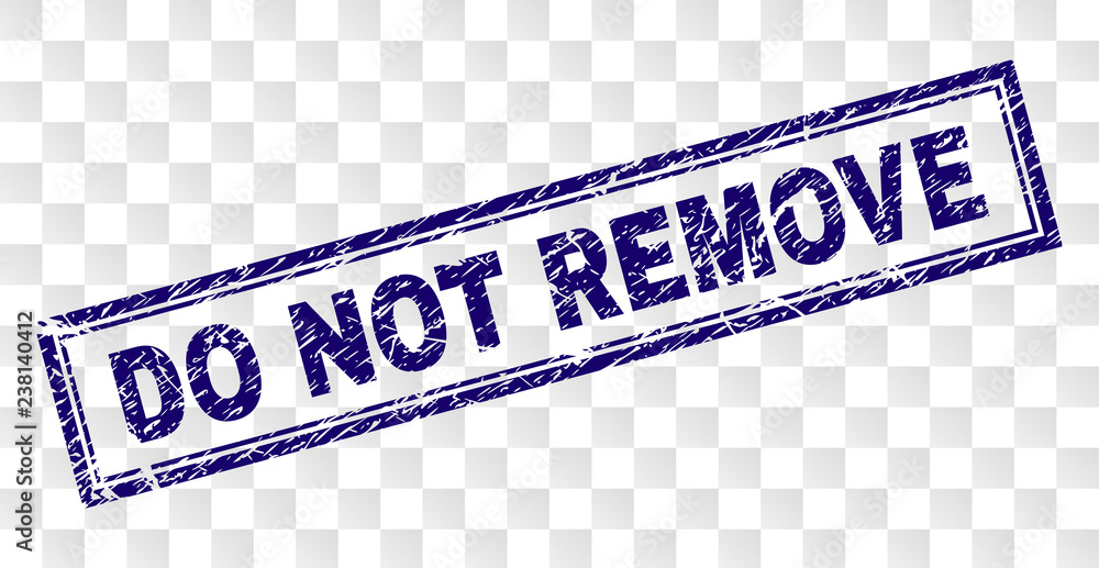 DO NOT REMOVE stamp seal print with scratched style and double framed ...