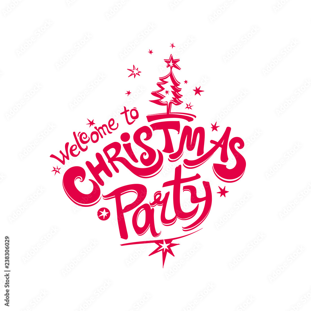 Welcome to Christmas Party Logo. Template for the holiday party ...