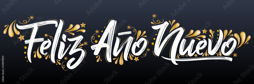 Feliz Ano Nuevo, Happy New Year spanish text holiday lettering vector ...