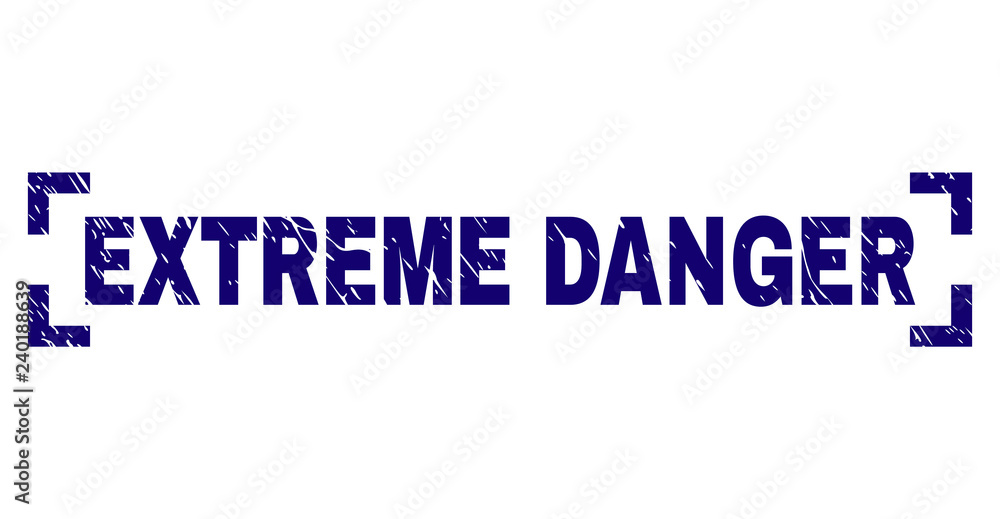 EXTREME DANGER text seal print with corroded texture. Text label is ...