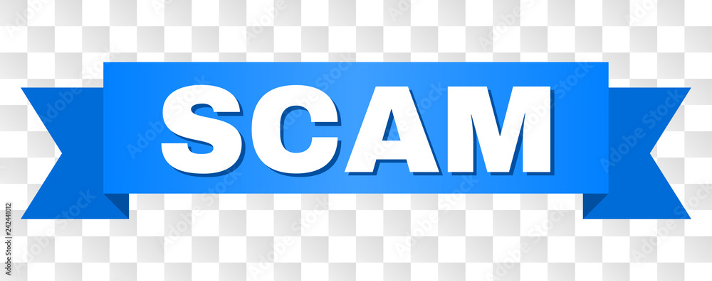 SCAM text on a ribbon. Designed with white caption and blue tape ...