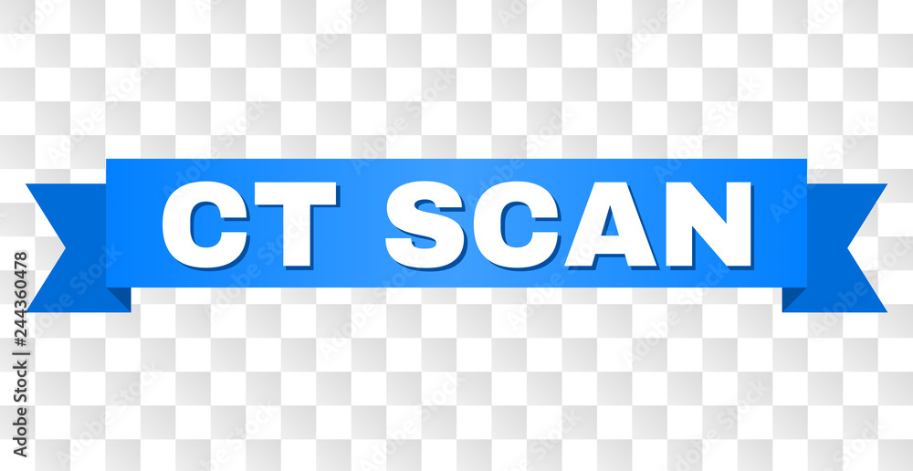 CT SCAN text on a ribbon. Designed with white title and blue tape ...