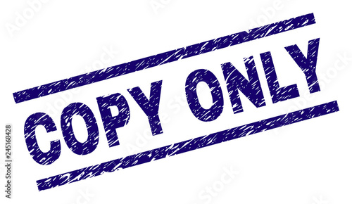 COPY ONLY Seal Watermark With Scratced Style Blue Vector Rubber Print copy-only-seal-watermark-with-scratced-style-blue-vector-rubber-print