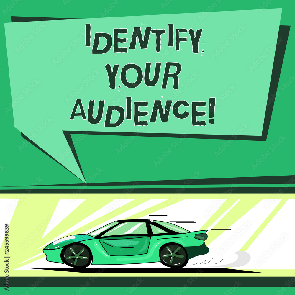 Text sign showing Identify Your Audience. Conceptual photo Figuring out ...