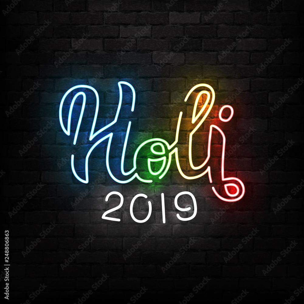 Vector realistic isolated neon sign of Holi 2019 celebration logo for ...