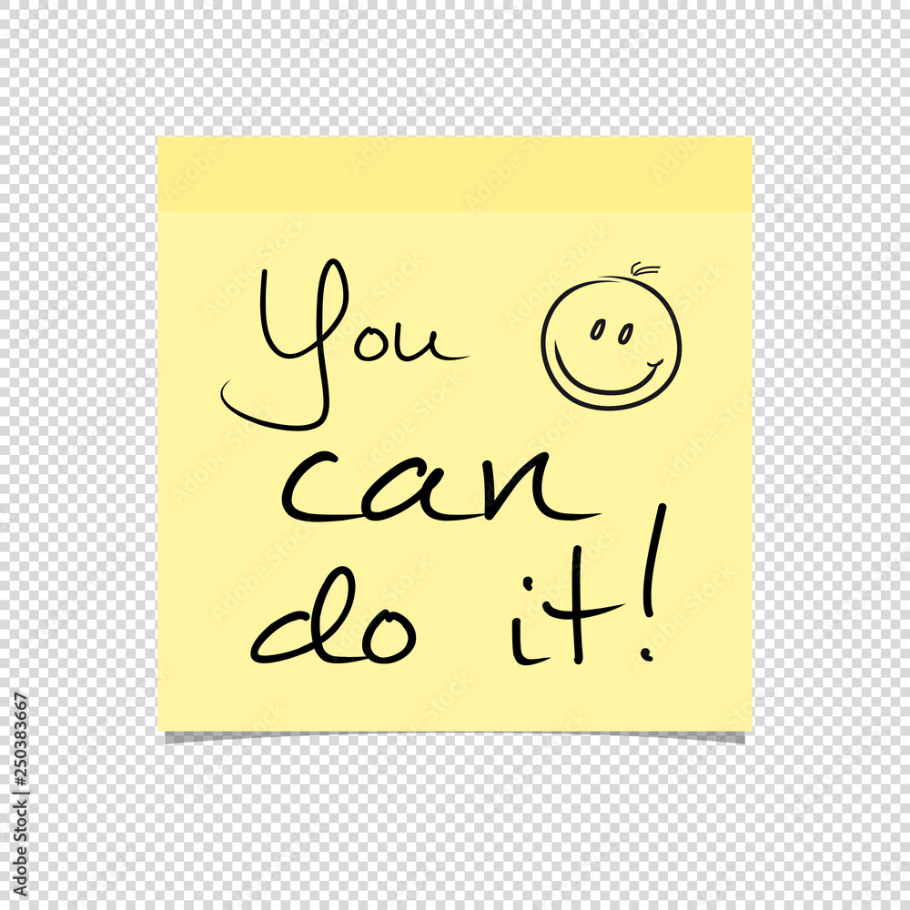Yellow Sticky Note - You Can Do It! - Vector Illustration - Isolated On ...