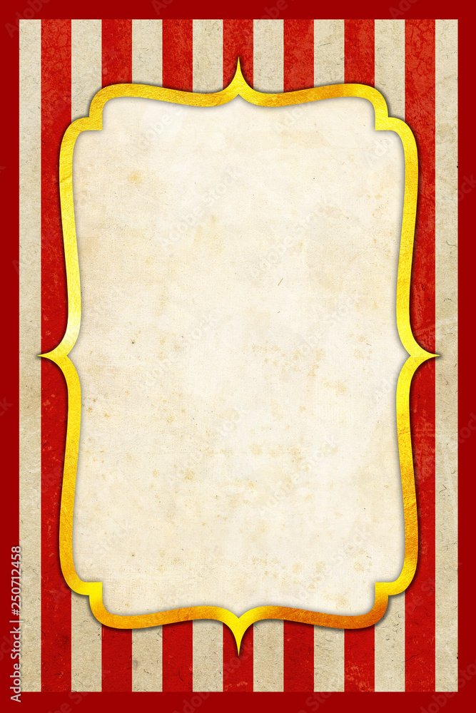 Old Circus Carnival Poster Template with Blank Vintage Golden Frame and ... Old Circus Carnival Poster Template with Blank Vintage Golden Frame and ...