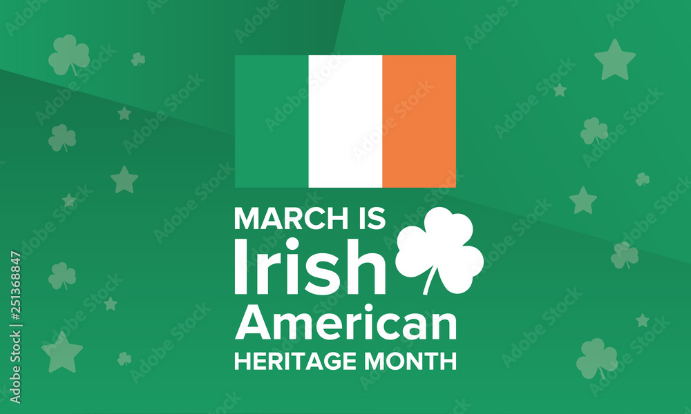 Irish-American Heritage Month. Annual celebrated all March in the ...