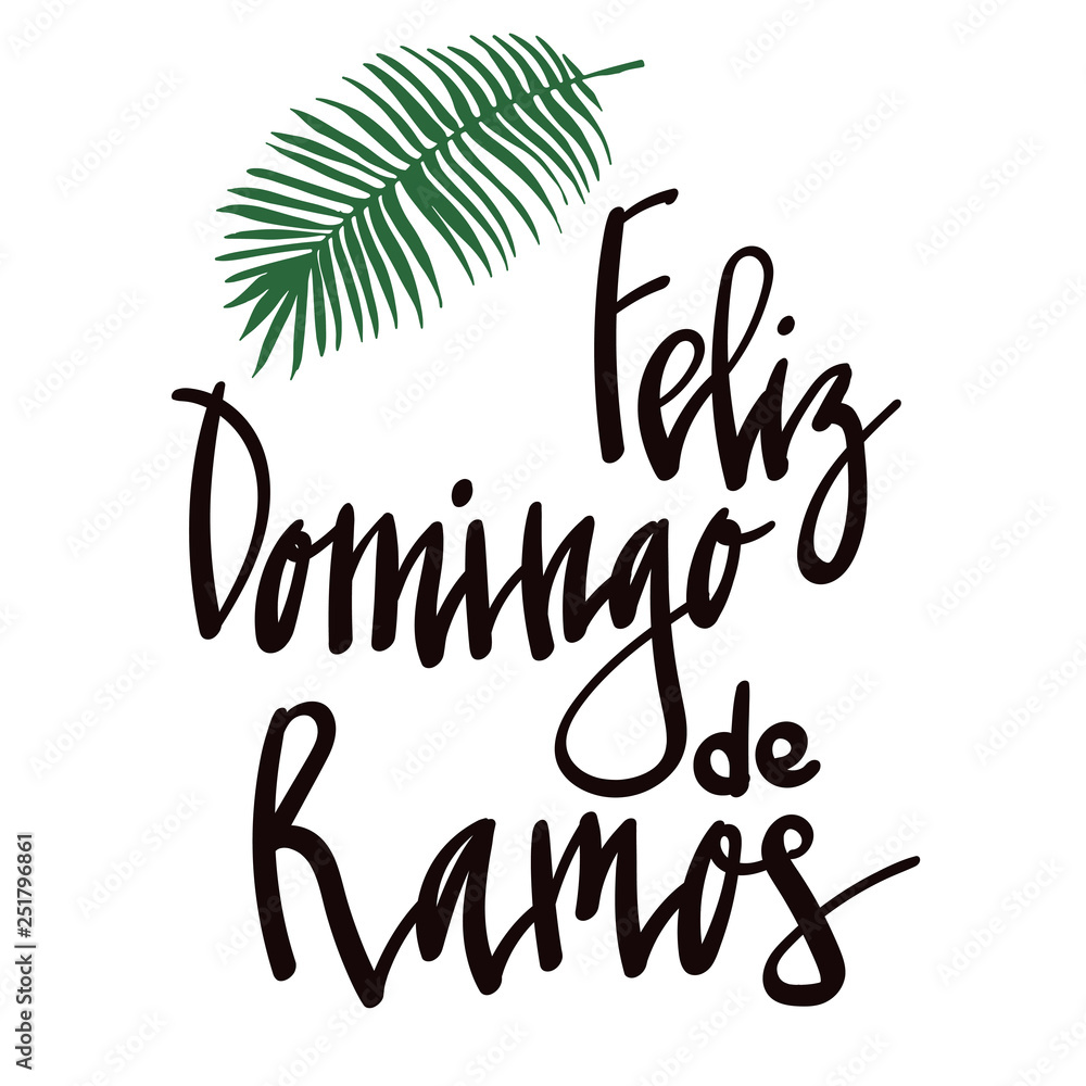 Feliz Domingo de Ramos - Happy Palm Sunday - celebration card with handwritten lettering and ...