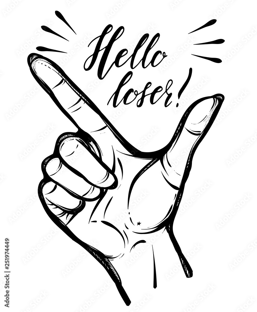 Vector illustration. Hand gesture, Loser. Handmade, prints on T-shirts ...