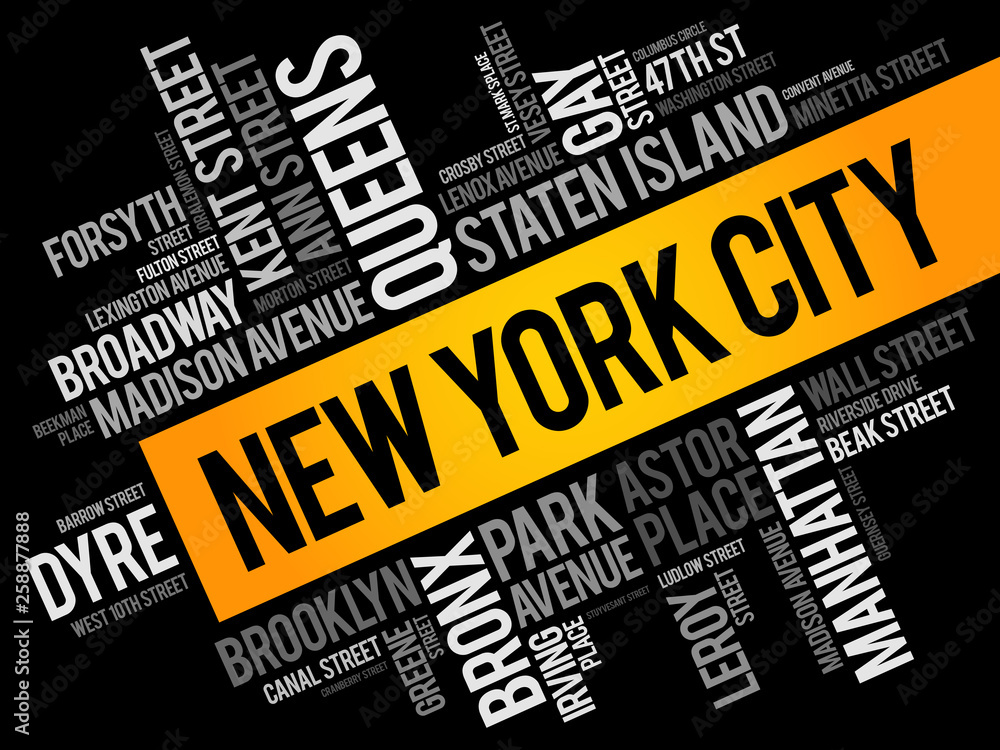 List of streets in New York City, word cloud collage, business and ...