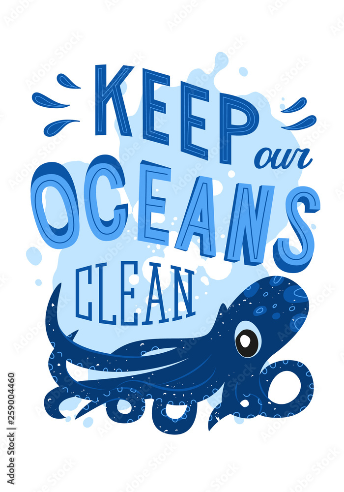 Stop plastic pollution concept. Keep our oceans clean. Hand lettering ...