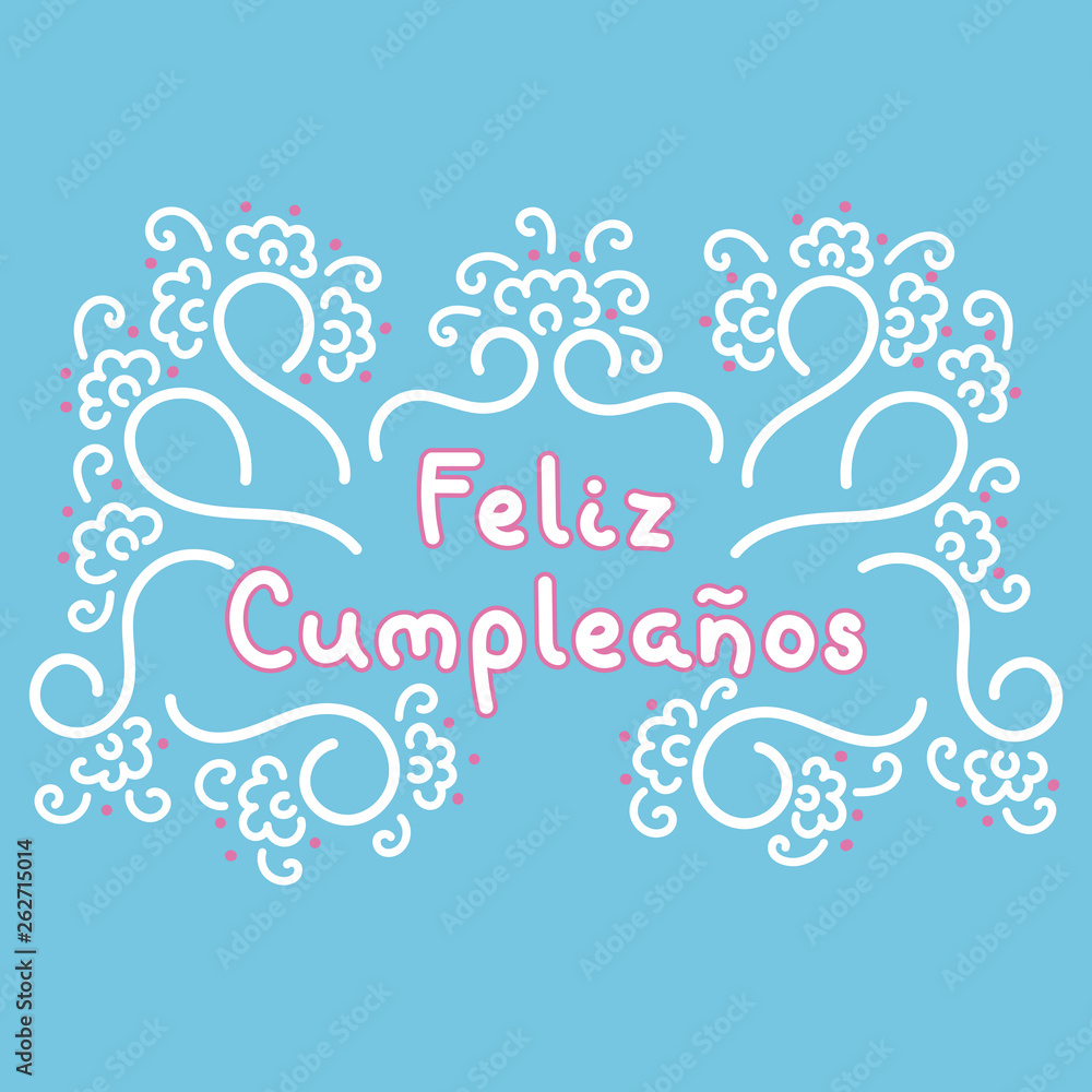 Happy birthday in Spanish. , Feliz Cumpleanos lettering. Vector ...
