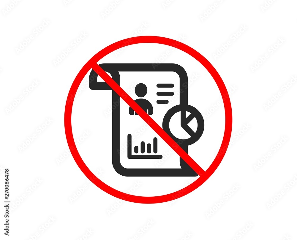 No or Stop. Report icon. Business management sign. Employee statistics ...