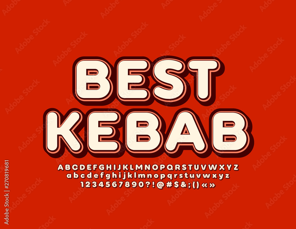 Vector bright Sign Best Kebab with stylish 3D Font. Creative Alphabet ...