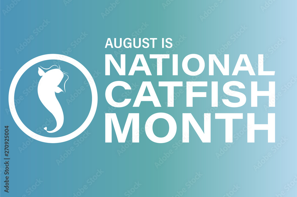 National catfish month in August. Poster, card, banner, background ...