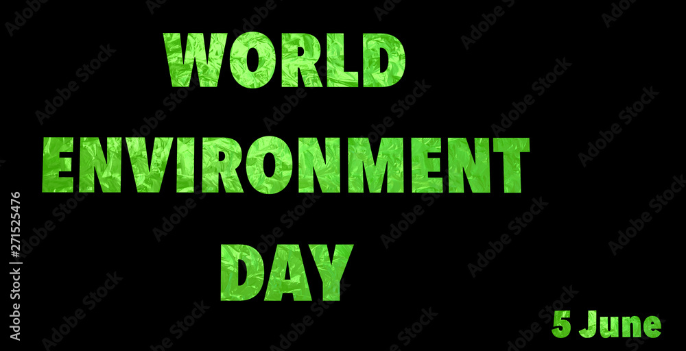 "World Environment Day" lettering against black background, Poster and ...