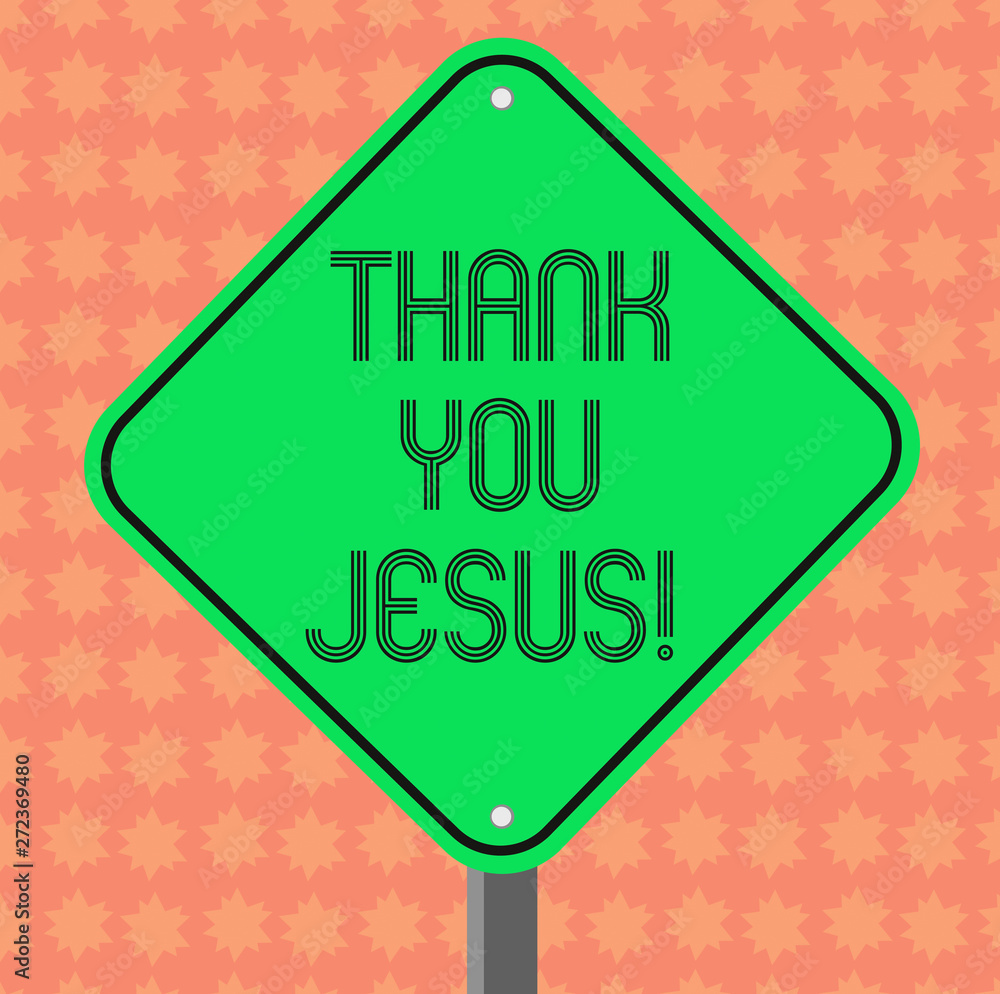 Writing note showing Thank You Jesus. Business photo showcasing Being ...