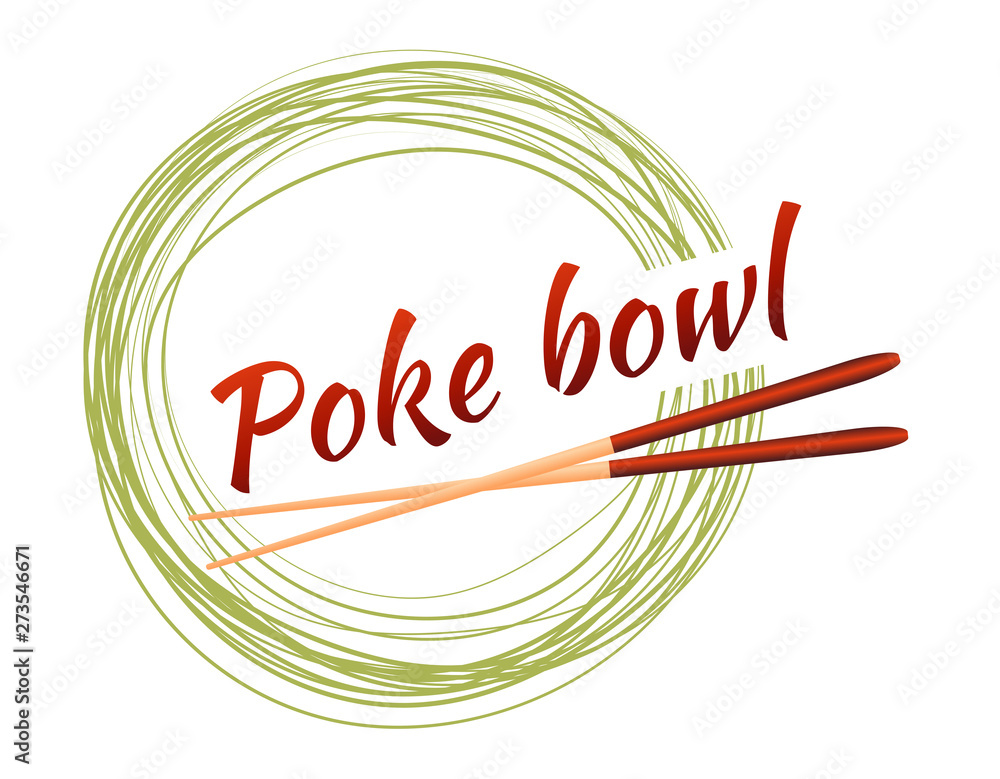Poke Bowl Restaurant.Vector logo Design Element. Healthy Food Rough ...