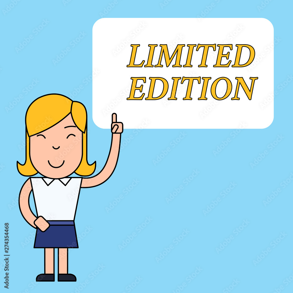 Writing note showing Limited Edition. Business concept for Work of ...