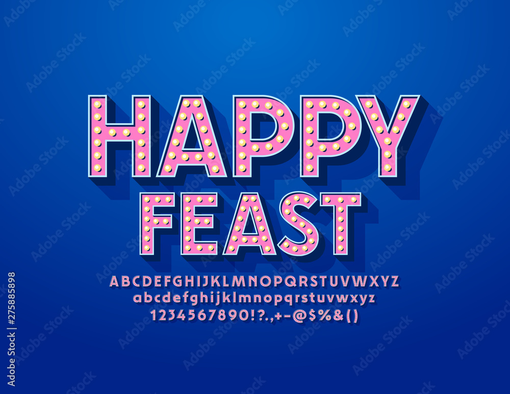 Vector bright poster Happy Feast with lamp vintage Font. Pink light ...