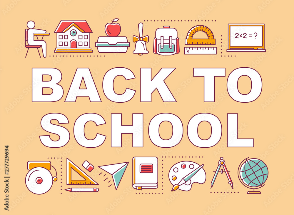 Back to school word concepts banner. Educational process. Pupils life ...