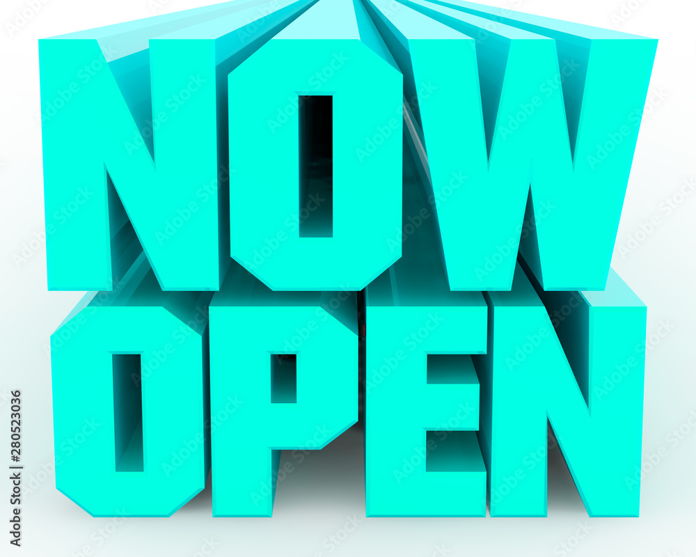 3D NOW OPEN word on white background illustration 3D rendering Stock ...
